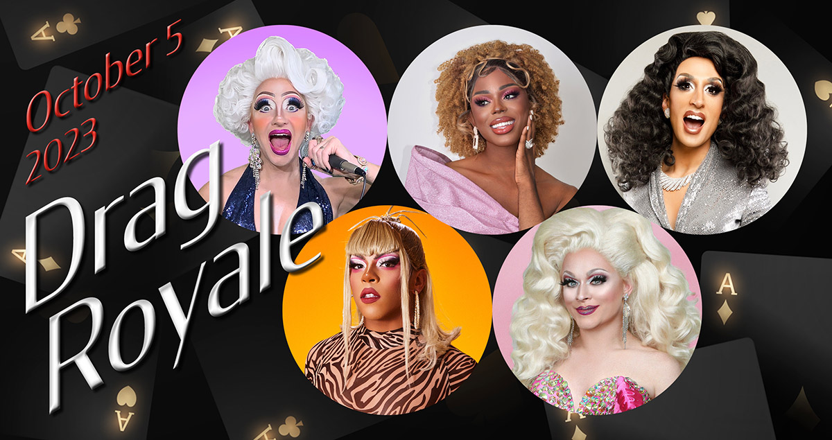Drag Royale: Glamour, Gaming and Drag Queens!